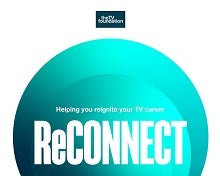 ReConnect opens for applications, for those returning to the TV ...